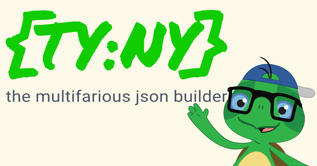 Tyny Dev The Multifarious Json Builder
